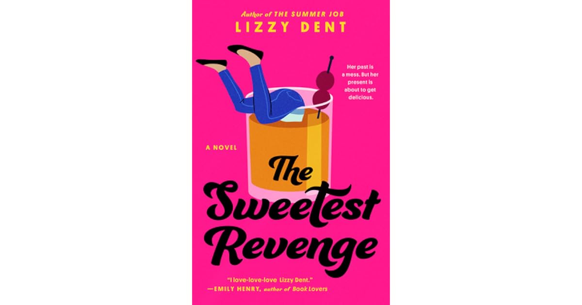 Book giveaway for The Sweetest Revenge by Lizzy Dent Aug 12-Aug 24, 2023