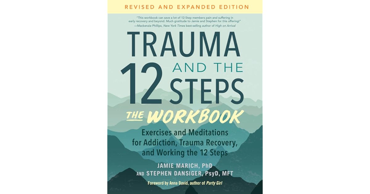 Book giveaway for Trauma and the 12 Steps--The Workbook: Exercises and ...