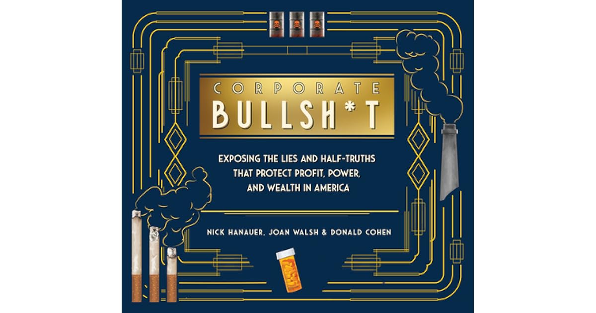 Book giveaway for Corporate Bullsh*t: Exposing the Lies and Half-Truths ...