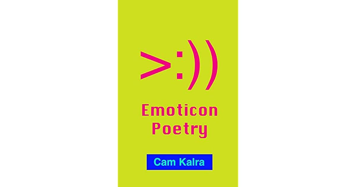 Book giveaway for Emoticon Poetry by Cam Kalra Nov 01-Nov 30, 2023