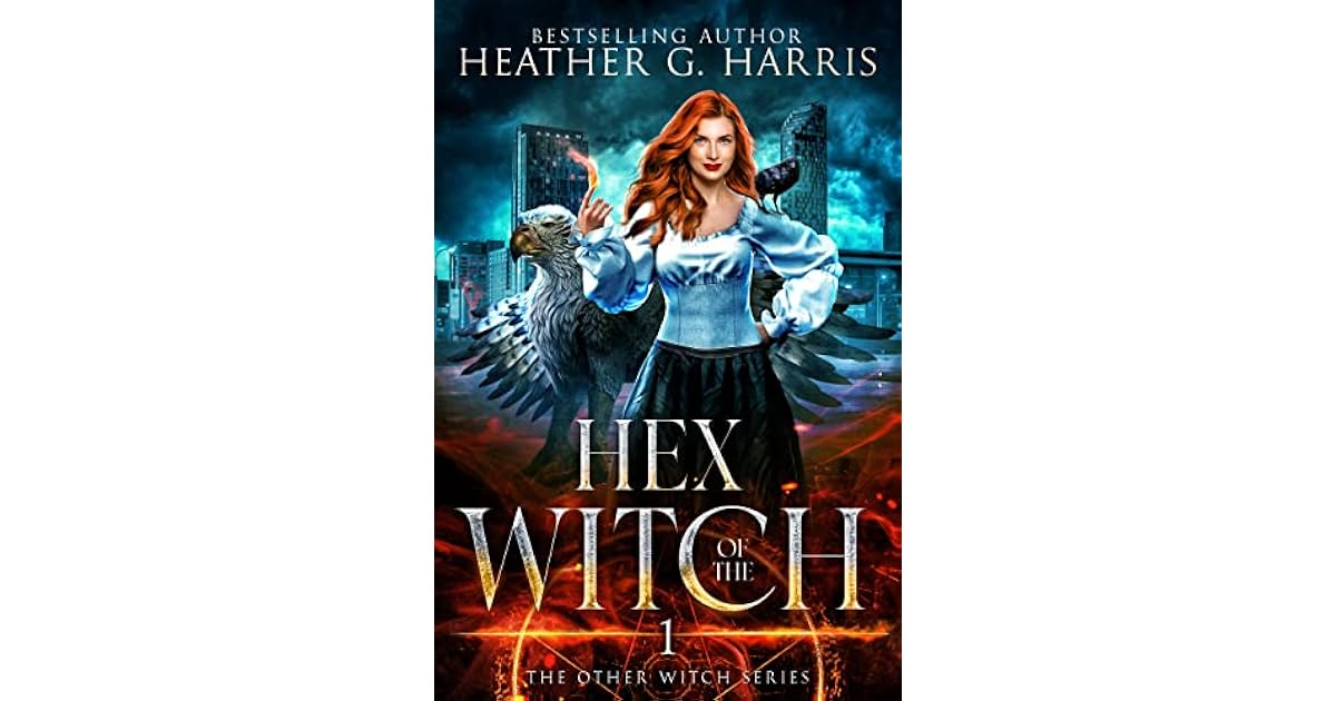 Book giveaway for Hex of the Witch (The Other Witch, #1) by Heather G. Harris Sep 06-Sep 18, 2023
