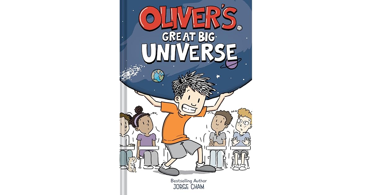 Book giveaway for Oliver's Great Big Universe: A Novel by Jorge Cham ...