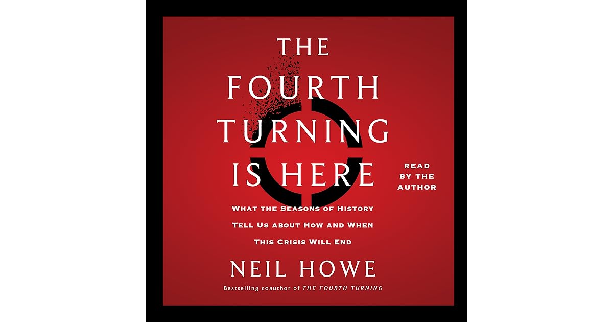 Shawn Fahy’s review of The Fourth Turning Is Here: