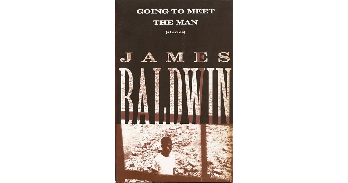 Book giveaway for Going to Meet the Man by James Baldwin Apr 25-May 24 ...