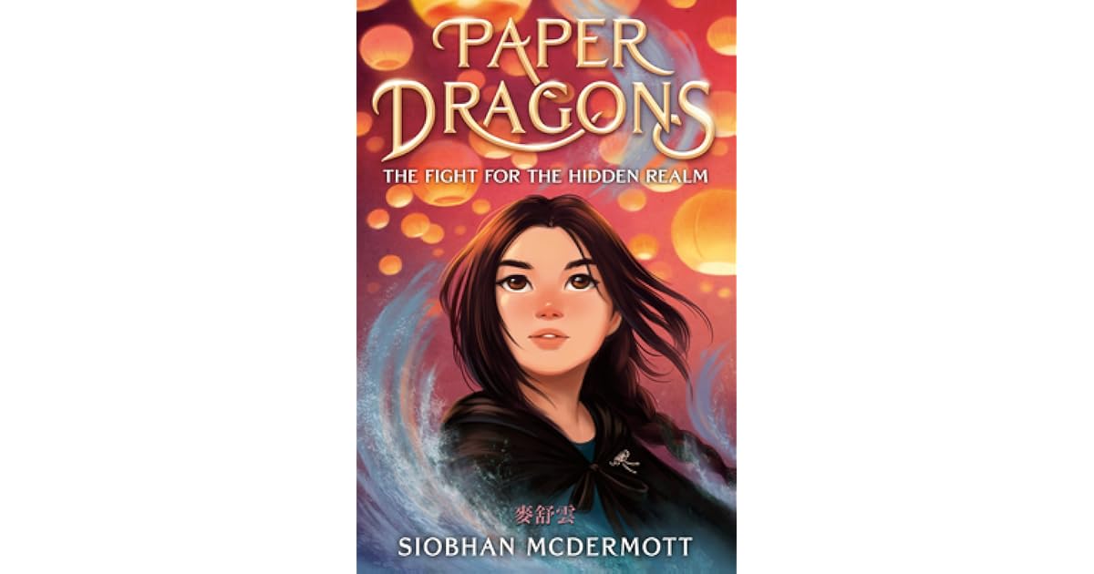 Book giveaway for The Fight for the Hidden Realm (Paper Dragons #1) by ...