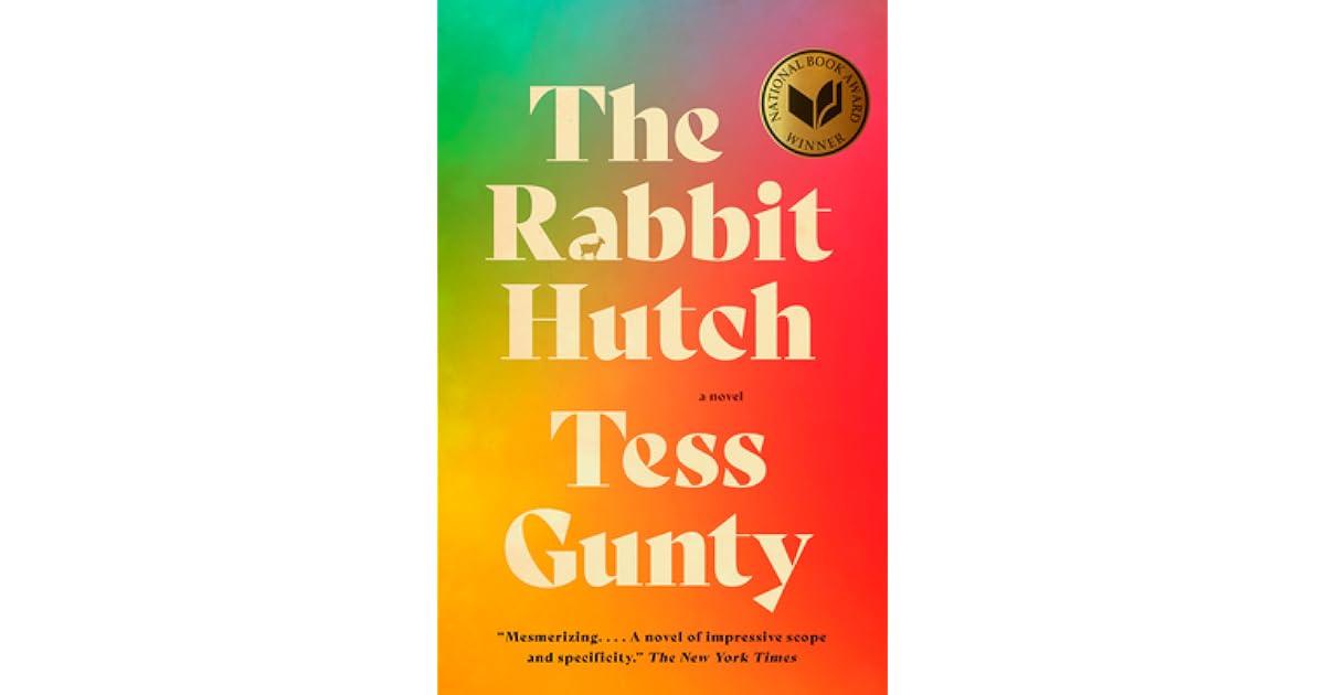 Book giveaway for The Rabbit Hutch by Tess Gunty Sep 01-Sep 30, 2023