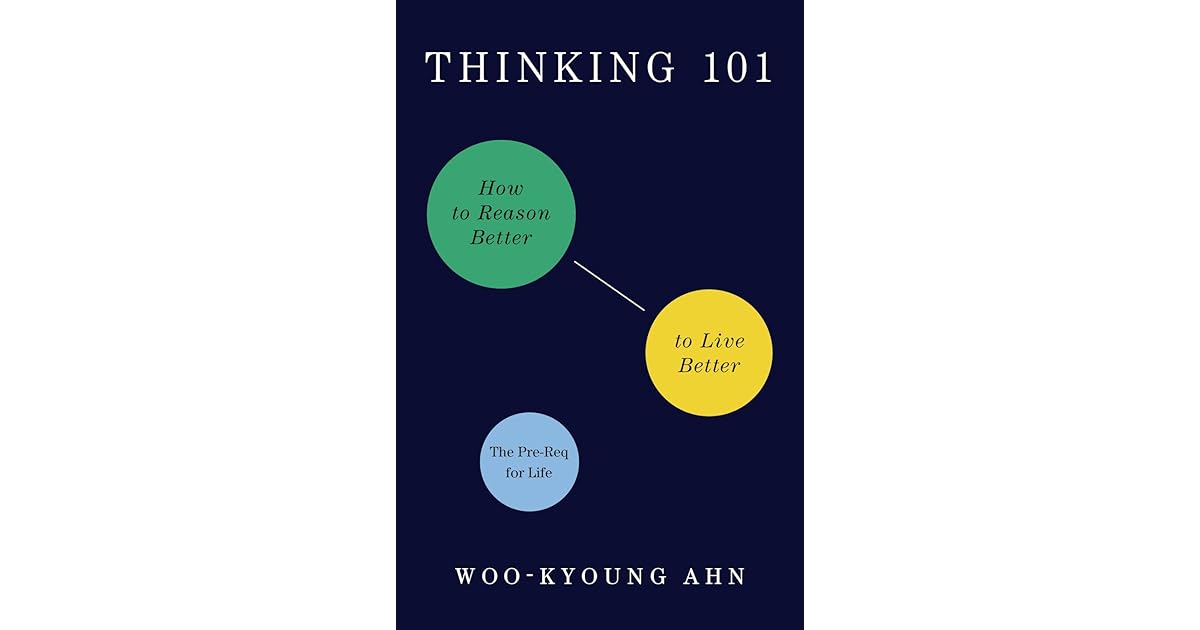 Book giveaway for Thinking 101 by Woo-Kyoung Ahn Sep 01-Sep 26, 2023
