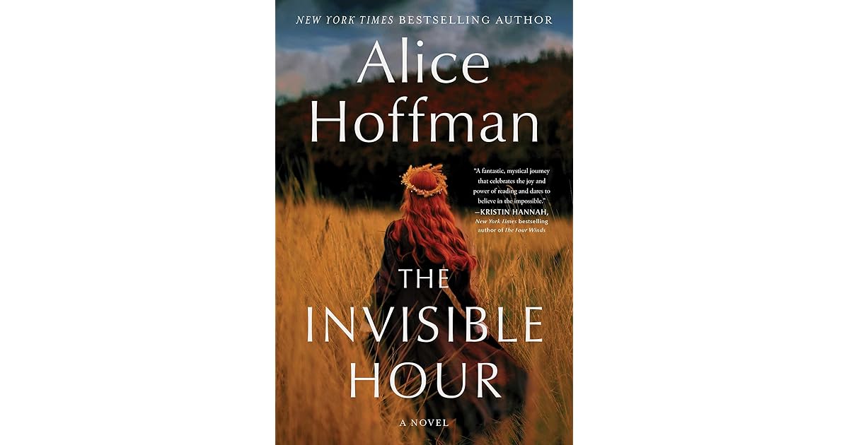 Book giveaway for The Invisible Hour by Alice Hoffman Jun 12-Jul 12, 2023