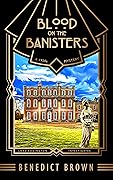 Lord Edgington Investigates Series by Benedict Brown