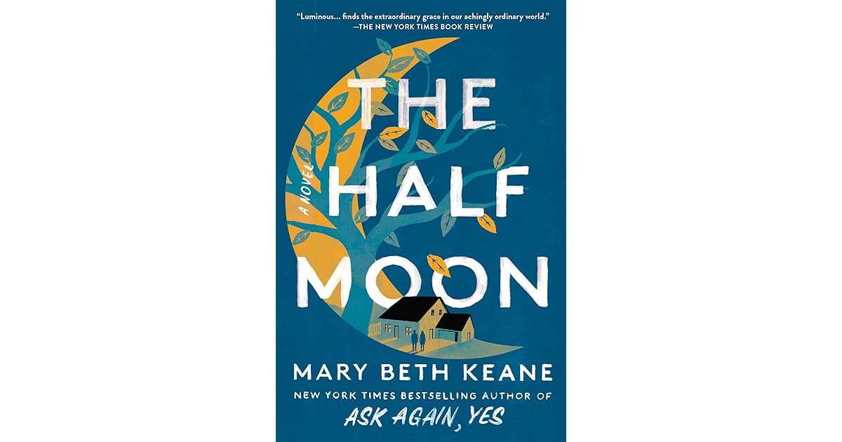 Book giveaway for The Half Moon by Mary Beth Keane Mar 01-Mar 31, 2024
