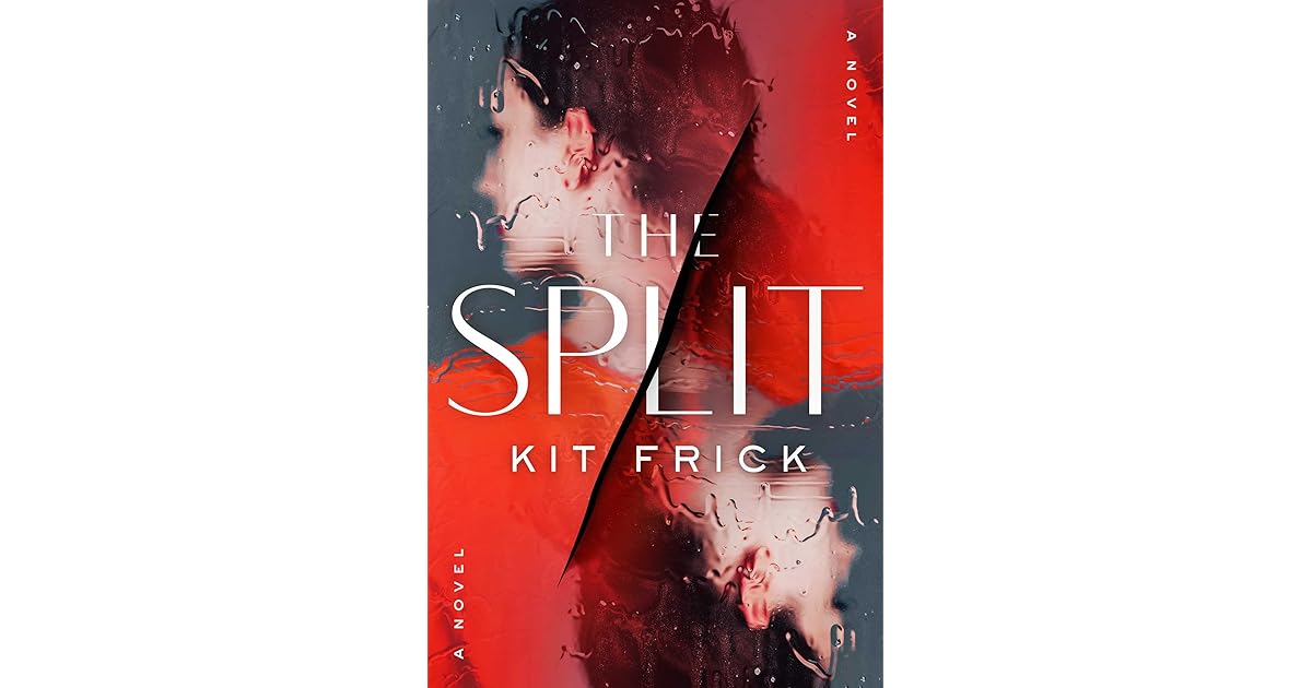 Book giveaway for The Split by Kit Frick Feb 29-Mar 12, 2024