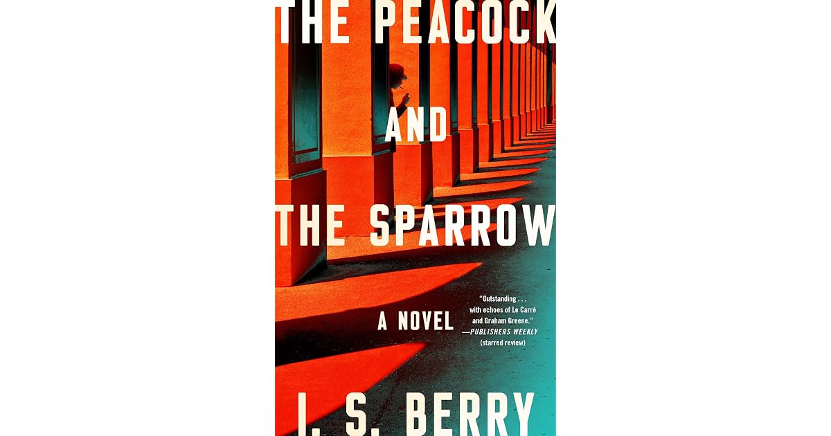 Book giveaway for The Peacock and the Sparrow by I.S. Berry Mar 07-Mar ...