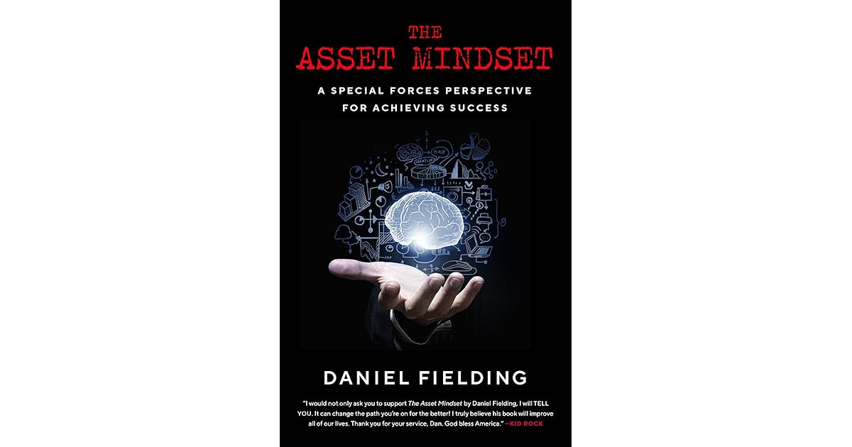 Book giveaway for The Asset Mindset: A Special Forces Perspective for ...