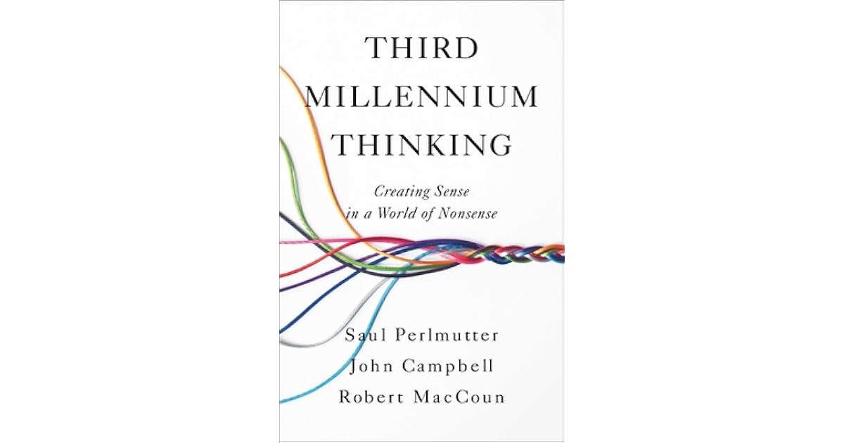 Book giveaway for Third Millennium Thinking: Creating Sense in a World ...