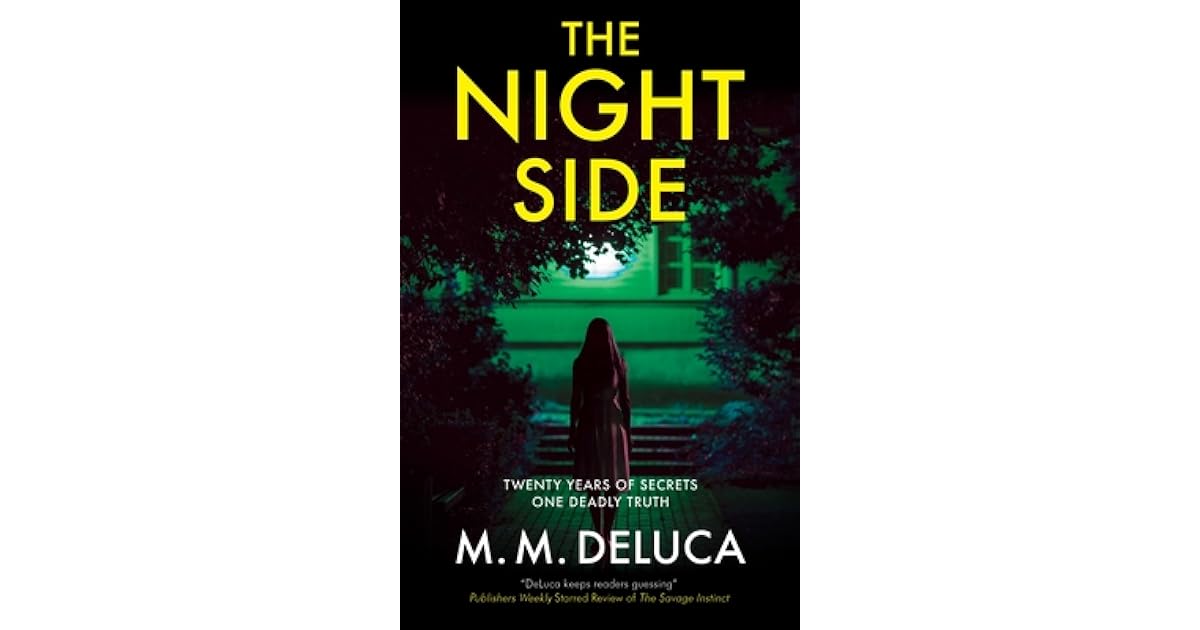 Book giveaway for The Night Side by M.M. DeLuca Nov 09-Dec 01, 2023