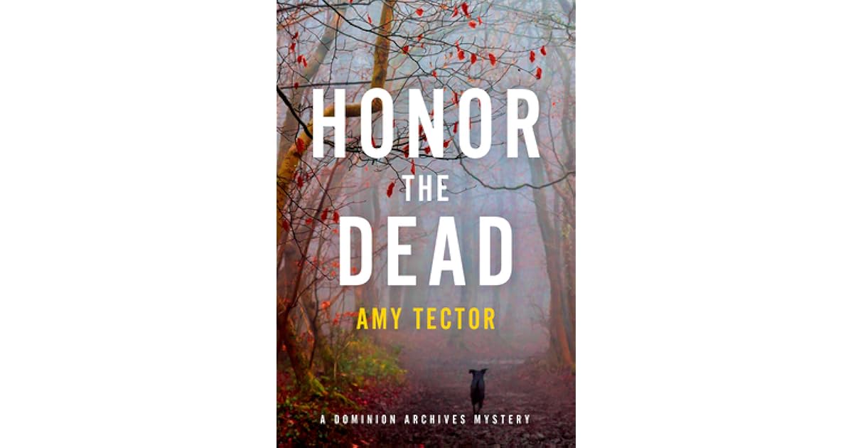 Book giveaway for Honor the Dead (The Dominion Archives Mysteries, #3 ...