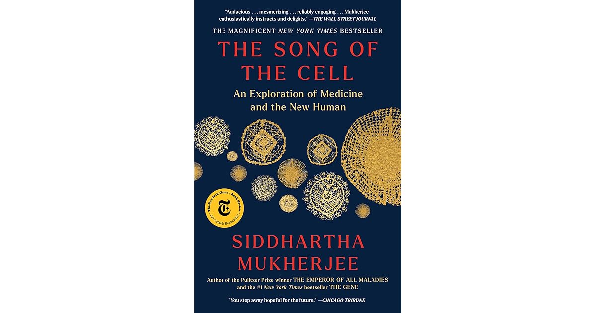 Book giveaway for The Song of the Cell: An Exploration of Medicine and ...