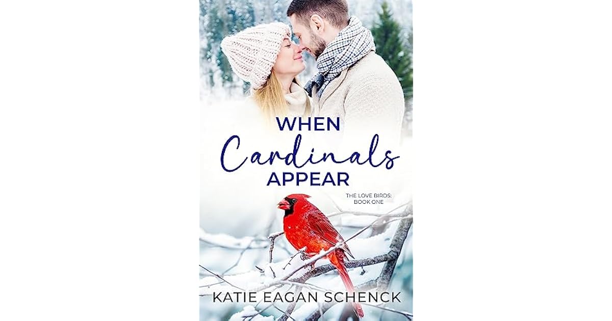 Book giveaway for When Cardinals Appear (The Love Birds) by Katie Eagan ...