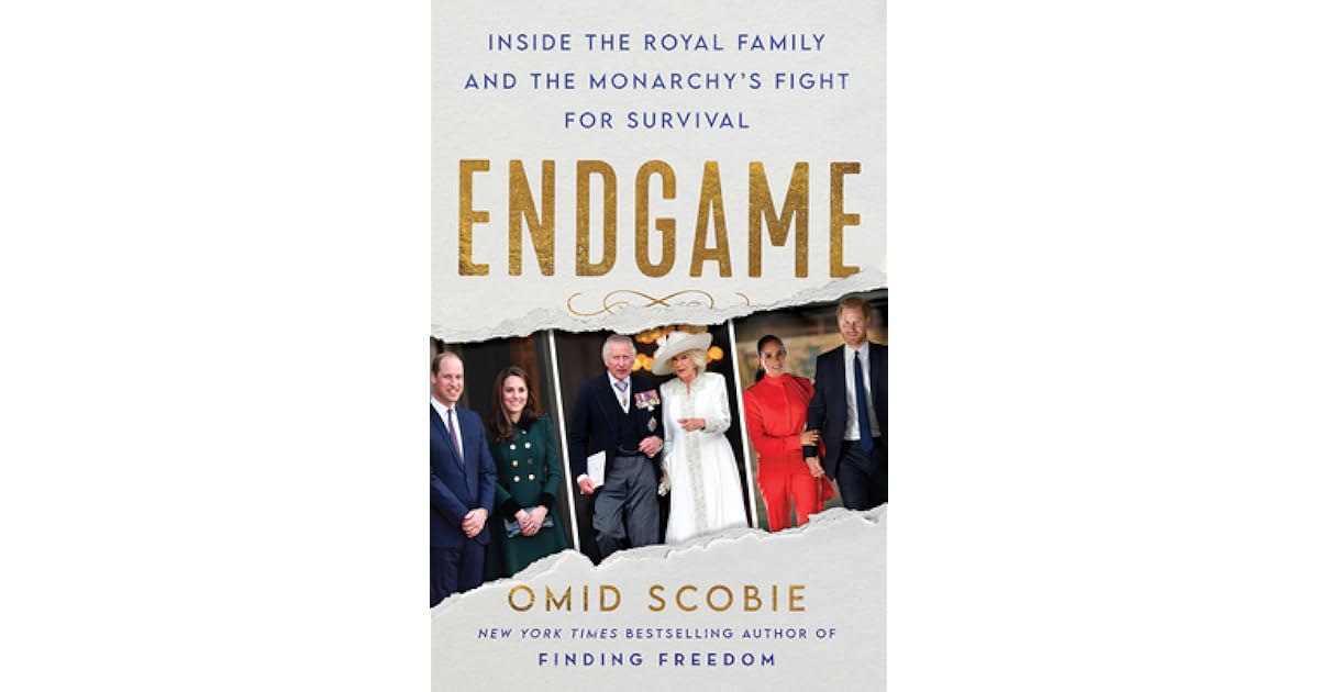 Book giveaway for Endgame: Inside the Royal Family and the Monarchy's ...
