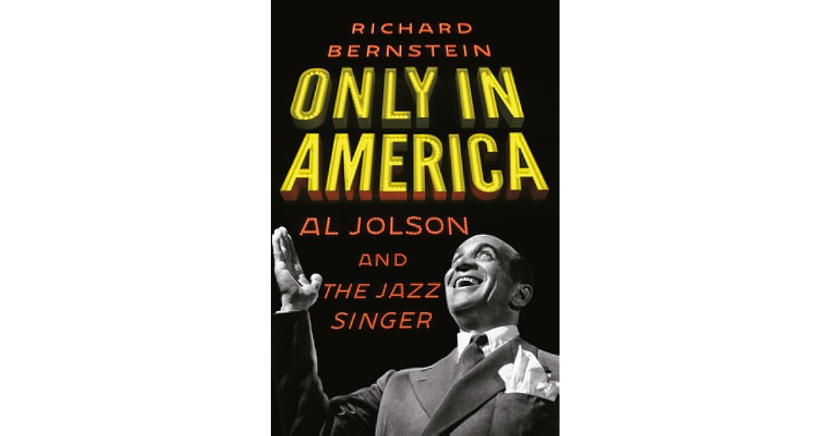 Book giveaway for Only in America: Al Jolson and The Jazz Singer by ...