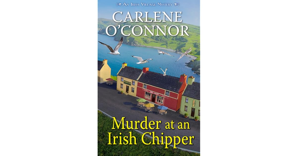 Book giveaway for Murder at an Irish Chipper (Irish Village Mystery ...