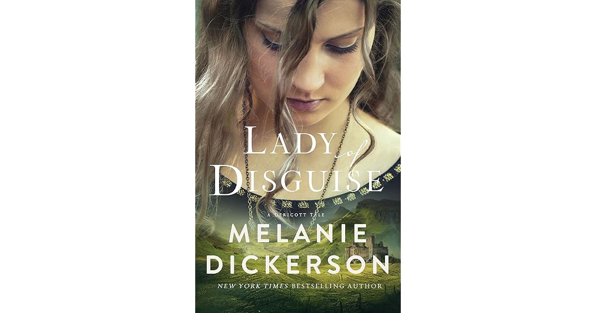 Book giveaway for Lady of Disguise (The Dericott Tales, #6) by Melanie ...