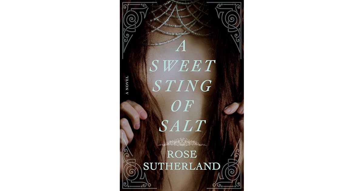Book giveaway for A Sweet Sting of Salt by Rose Sutherland Aug 25-Sep ...