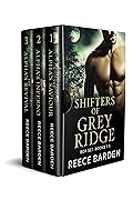 Shifters of Grey Ridge Series by Reece Barden