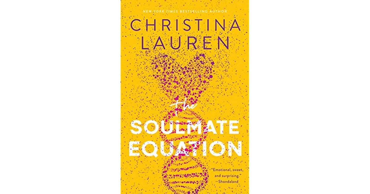 Book giveaway for The Soulmate Equation by Christina Lauren Dec 07-Dec ...