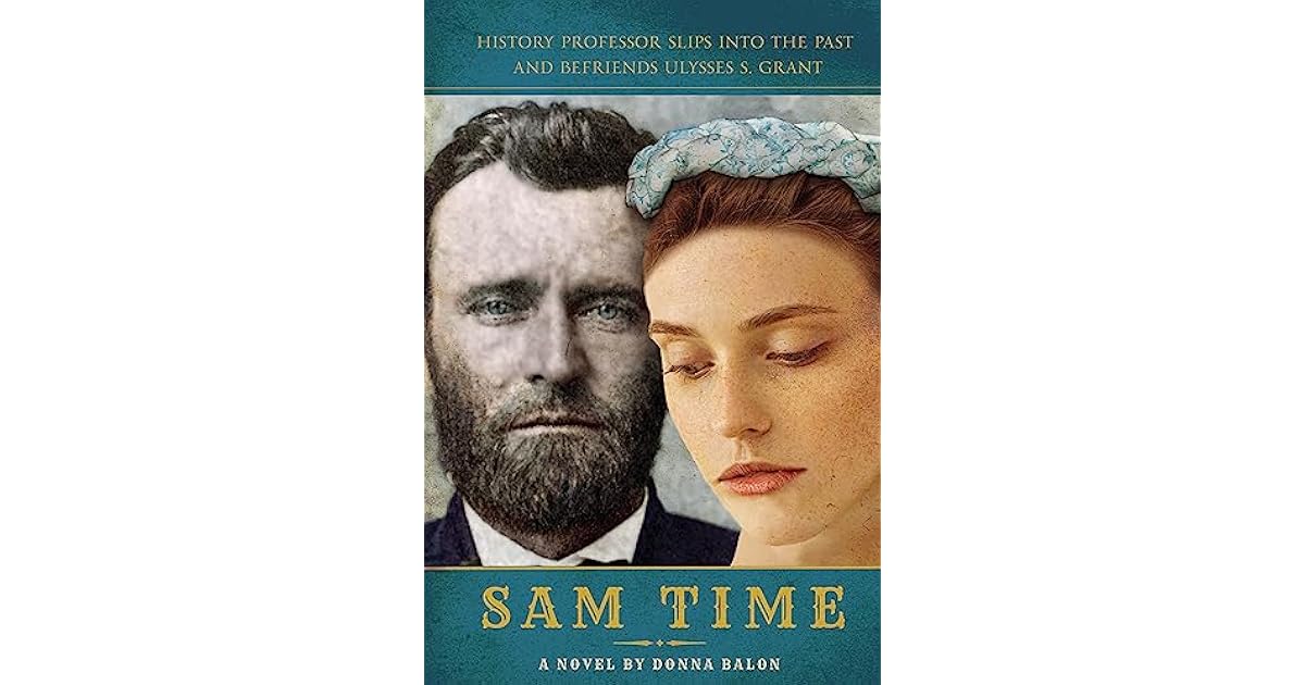 Book giveaway for Sam Time: History Professor Slips into the Past and ...