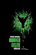 Awaken Online Series by Travis Bagwell