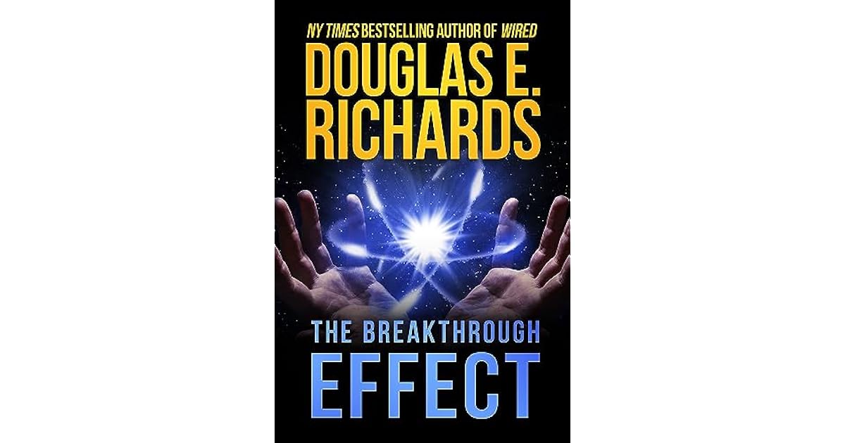 Book giveaway for The Breakthrough Effect: A Science-Fiction Thriller ...