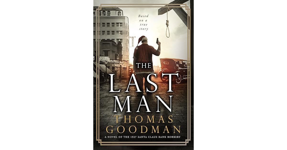 Book giveaway for The Last Man by Thomas Goodman Sep 09-Sep 30, 2024