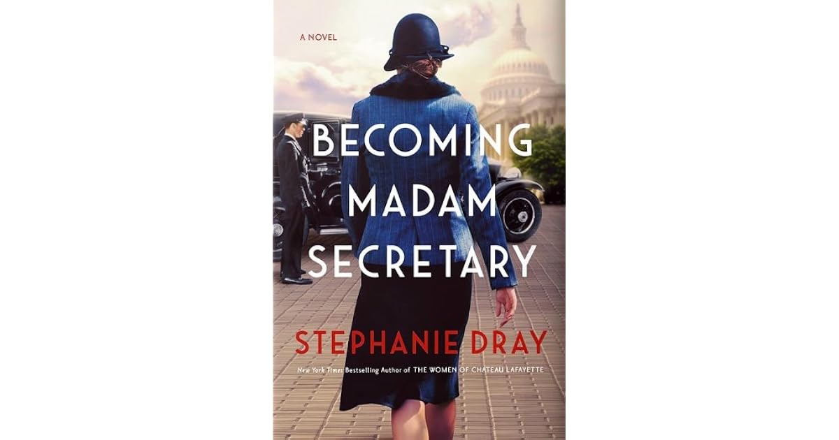 Book giveaway for Becoming Madam Secretary by Stephanie Dray Feb 24-Mar ...