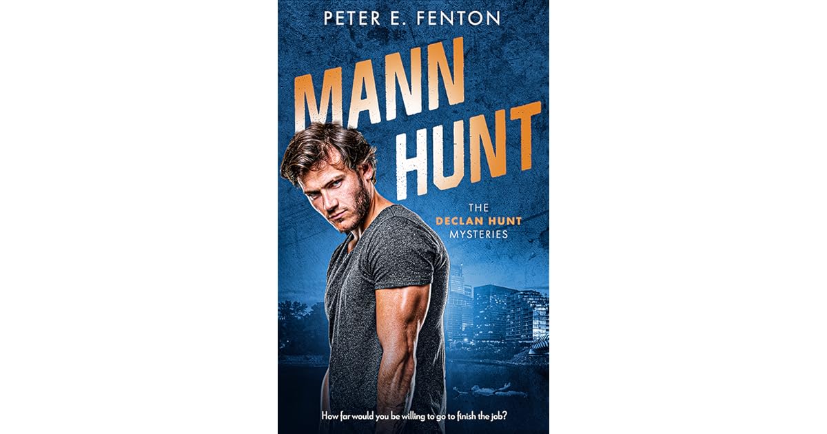 Book giveaway for Mann Hunt (The Declan Hunt Mysteries, #1) by Peter E ...