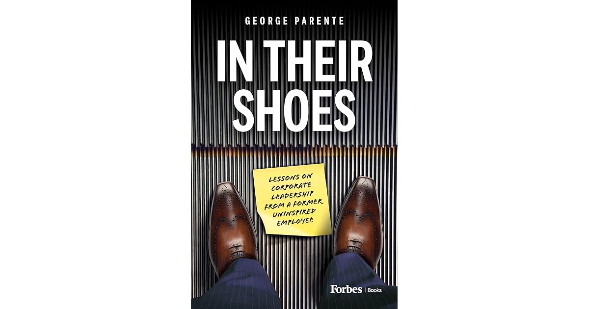 Book giveaway for In Their Shoes: Lessons on Corporate Leadership from ...