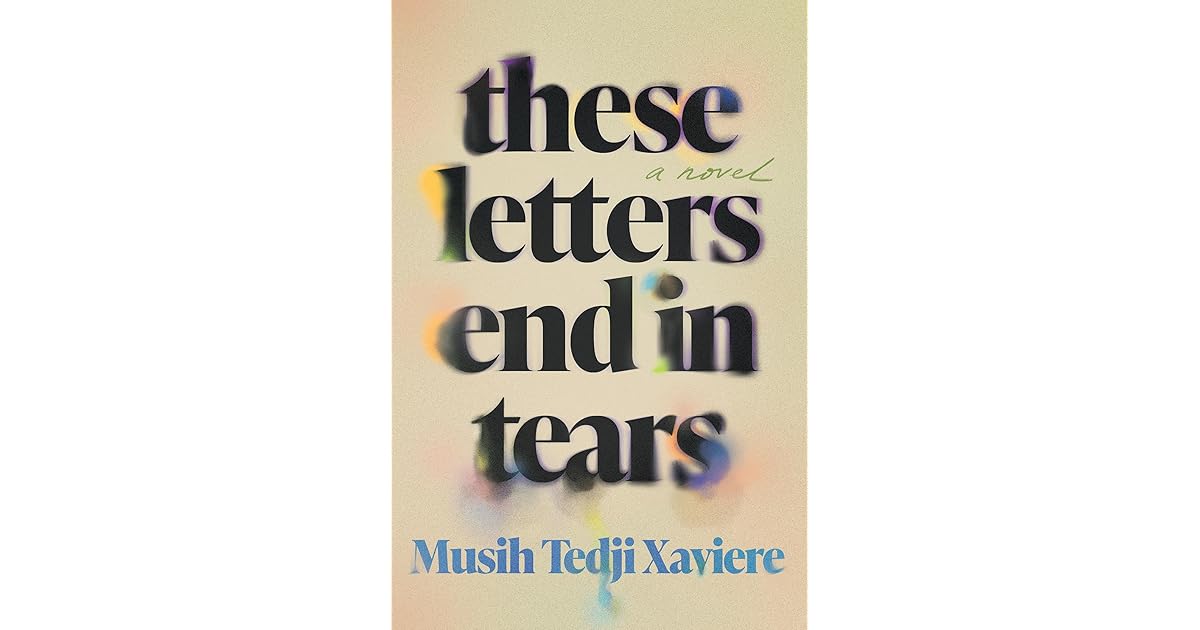 Book giveaway for These Letters End in Tears by Musih Tedji Xaviere Feb ...