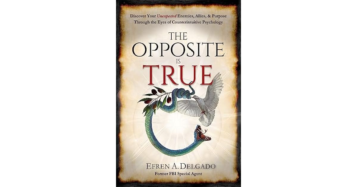 Book giveaway for The Opposite is True: Discover Your Unexpected ...