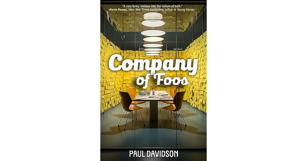 Book giveaway for Company of Foos by Paul Davidson Oct 27-Nov 09, 2023