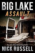 Big Lake Series by Nick Russell