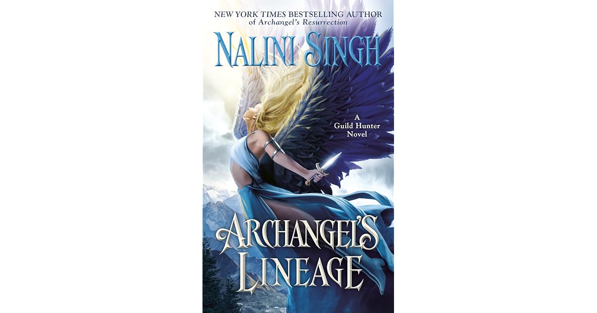 Book giveaway for Archangel's Lineage (Guild Hunter, #16) by Nalini ...