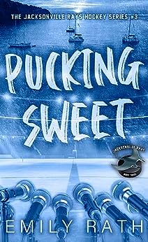 Download Free PDF Novels Pucking Sweet (Jacksonville Rays #3) By Emily ...