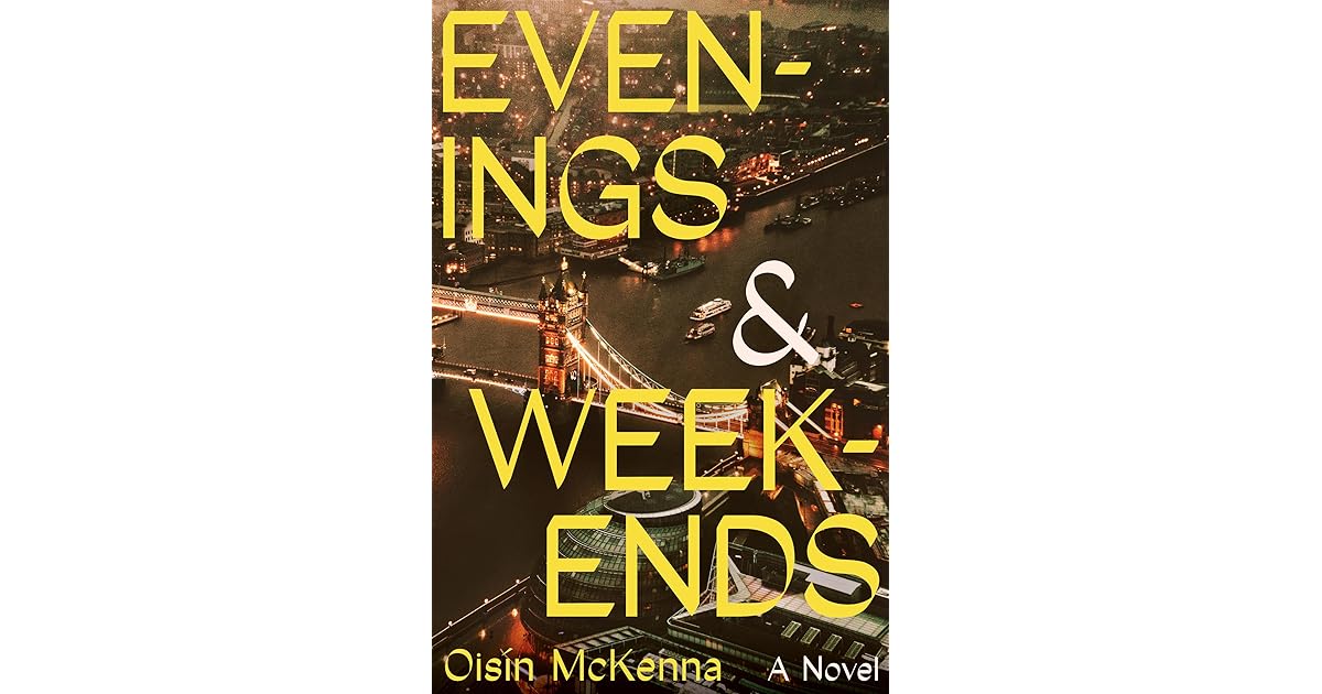 Book giveaway for Evenings and Weekends by Oisín McKenna Jan 21-Feb 11 ...