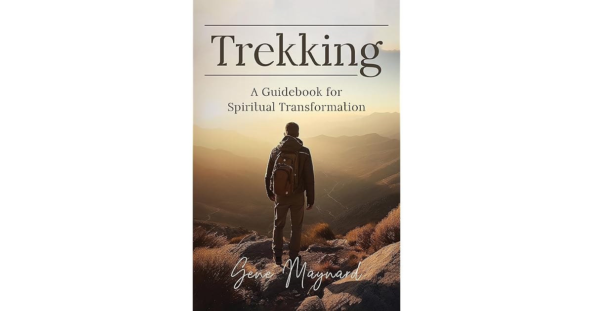 Book giveaway for Trekking: A Guidebook for Spiritual Transformation by ...