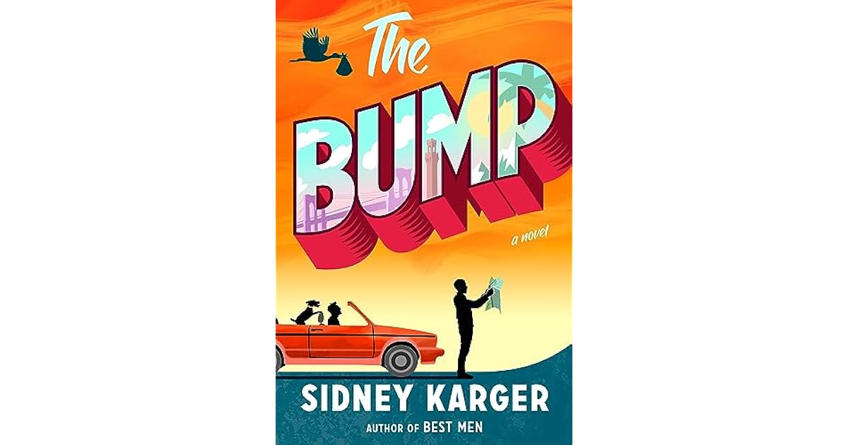 Book giveaway for The Bump by Sidney Karger Jan 08-Feb 07, 2024