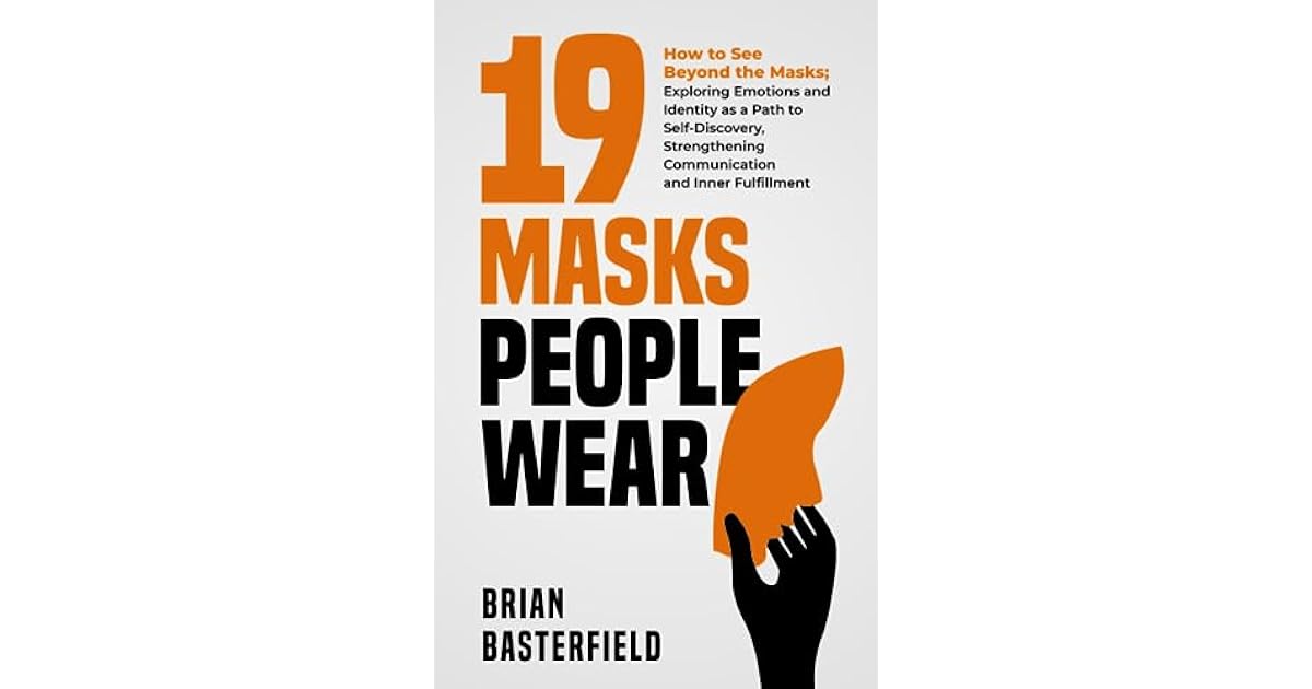 Book giveaway for 19 Masks People Wear: How to See Beyond the Masks ...