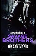 Savage Brothers MC Series by Jordan Marie