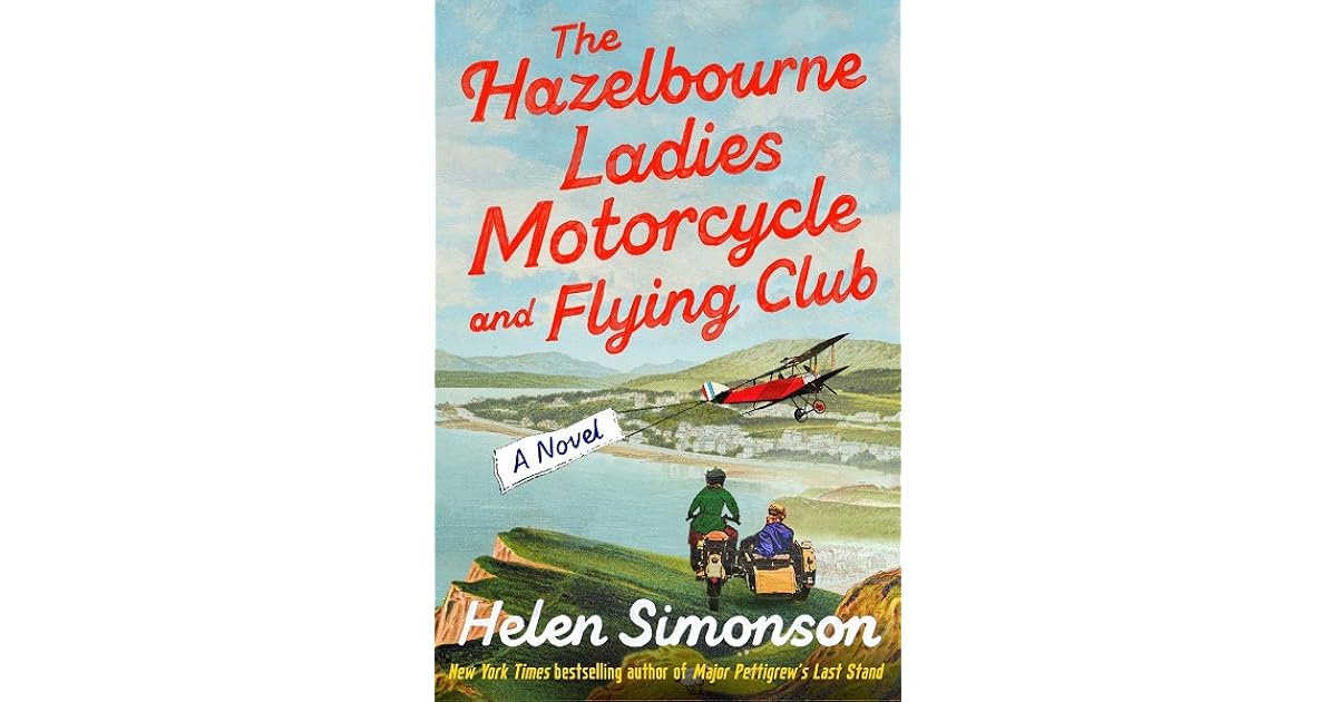 Book giveaway for The Hazelbourne Ladies Motorcycle and Flying Club by ...