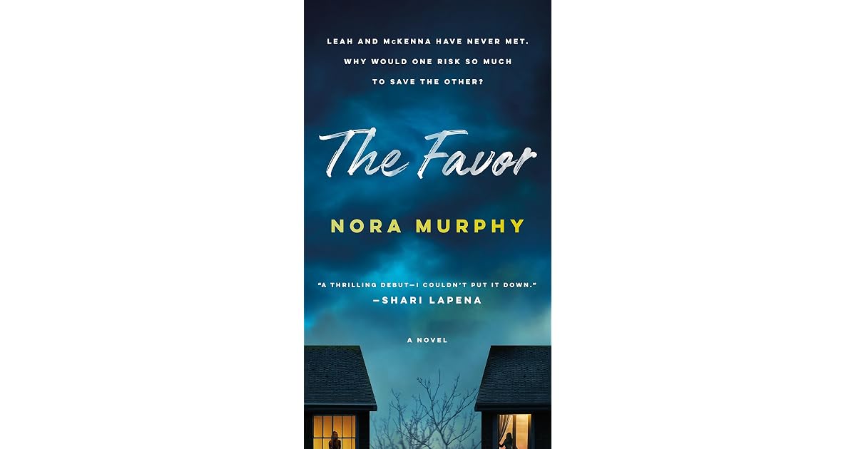 Book giveaway for The Favor by Nora Murphy Apr 01-Apr 28, 2024