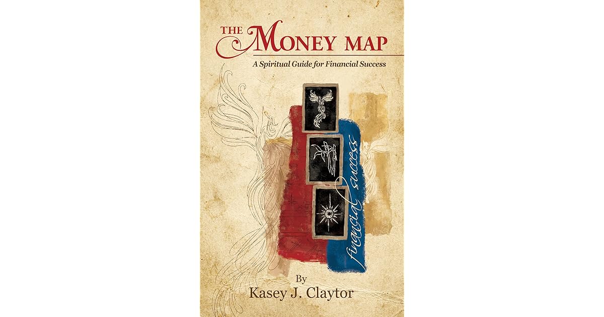 Book giveaway for The Money Map: A Spiritual Guide for Financial ...